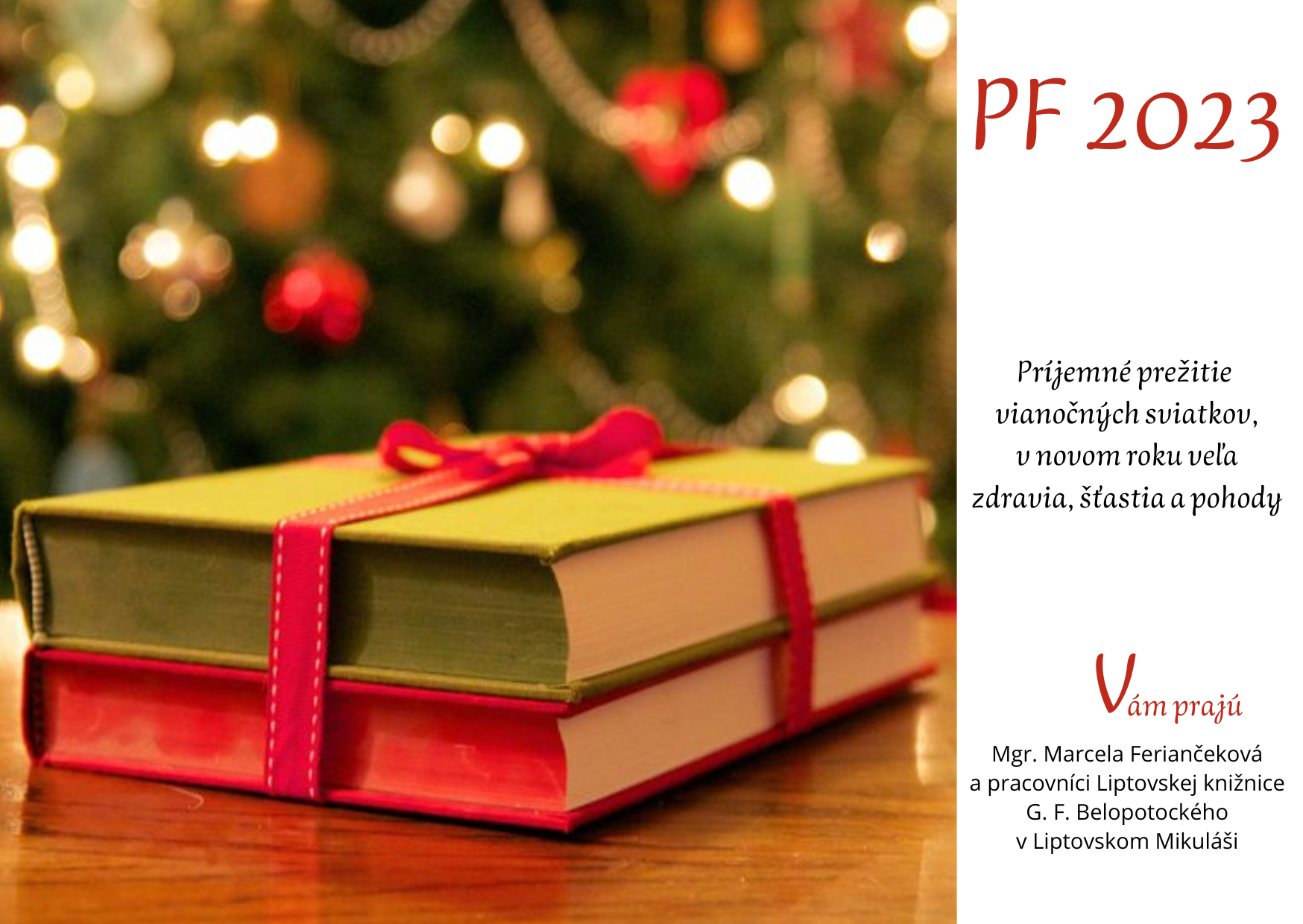 Vinšujeme Vám krásne Vianoce a šťastný nový rok 2023! – Liptovská ...