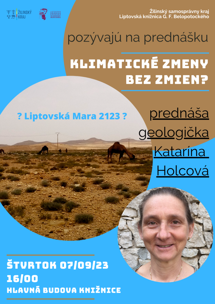 Klimatické zmeny bez zmien? Prednáška Kataríny Holcovej – Liptovská ...